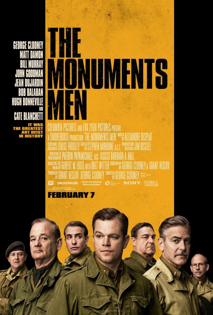 The Monuments Men opened ten years ago. This WW2 film grossed 78M ...